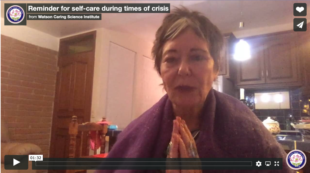 self-care video - Watson Caring Science Institute