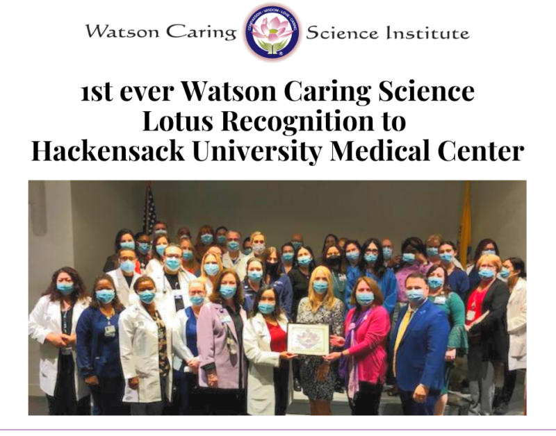 1st ever Watson Caring Science Lotus Recognition to Hackensack ...