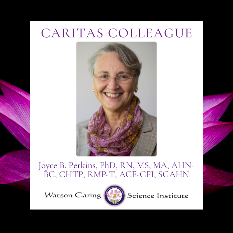 Celebrating Caritas Colleague Joyce B. Perkins - Watson Caring Science ...